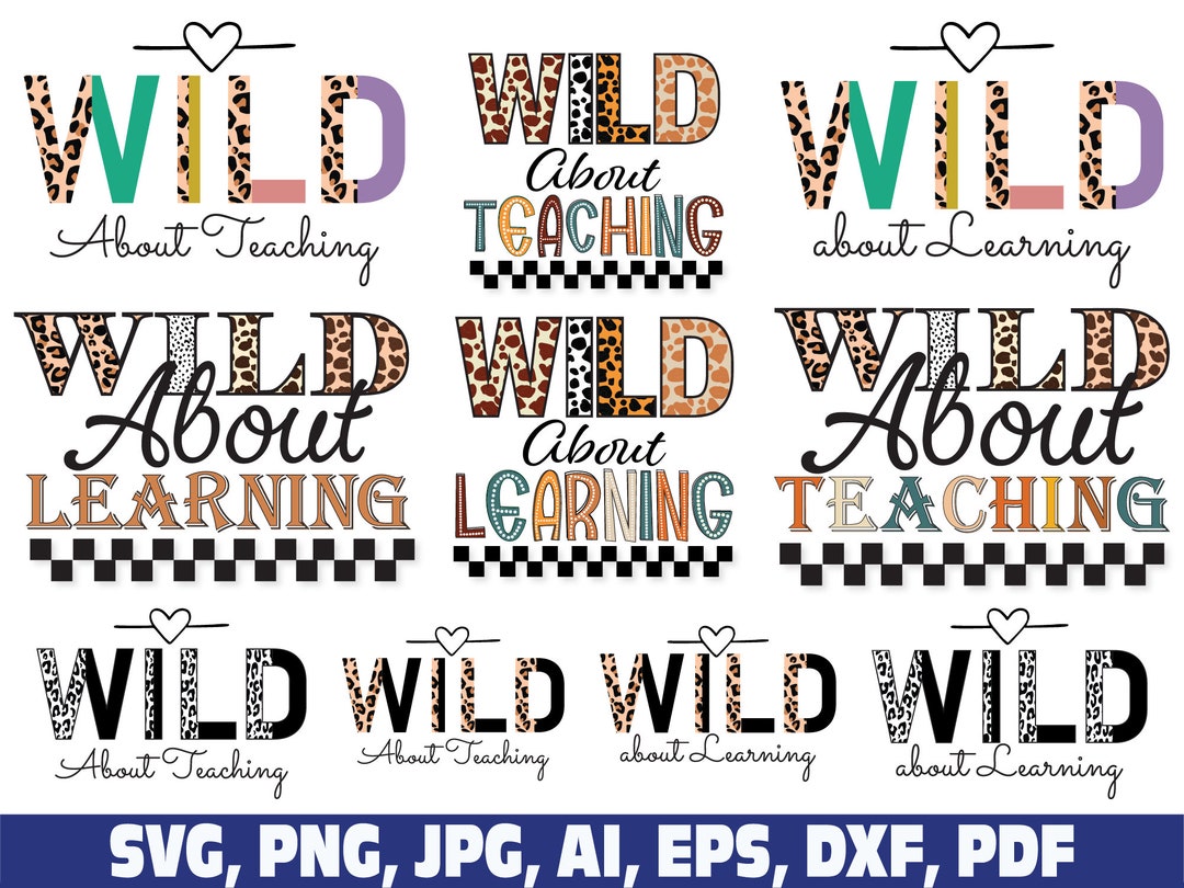 Wild About Teaching Svg Png, Wild About Learning Svg Png, Half Leopard ...