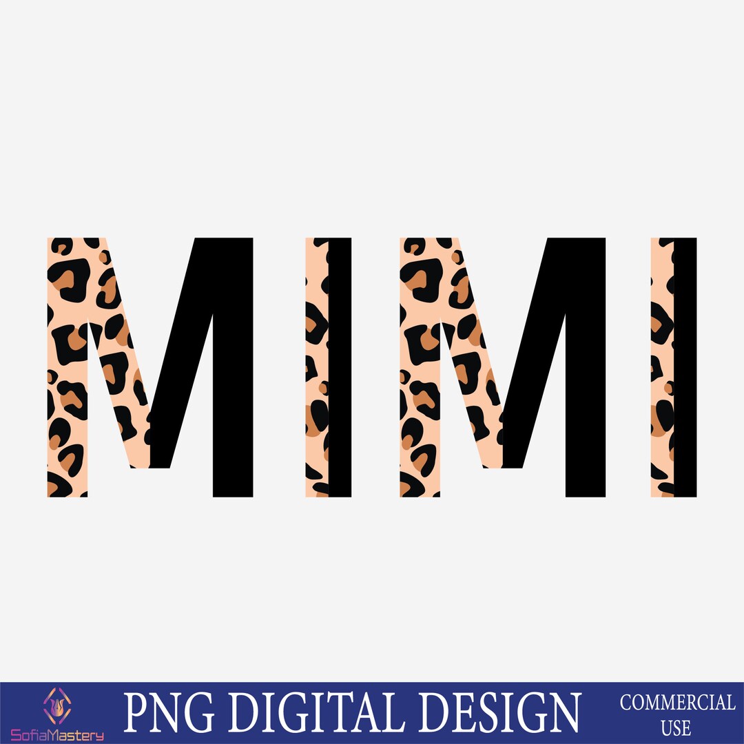 Mimi Png, Blessed Mimi Half Leopard Print Png, Leopard Mimi, Mimi ...