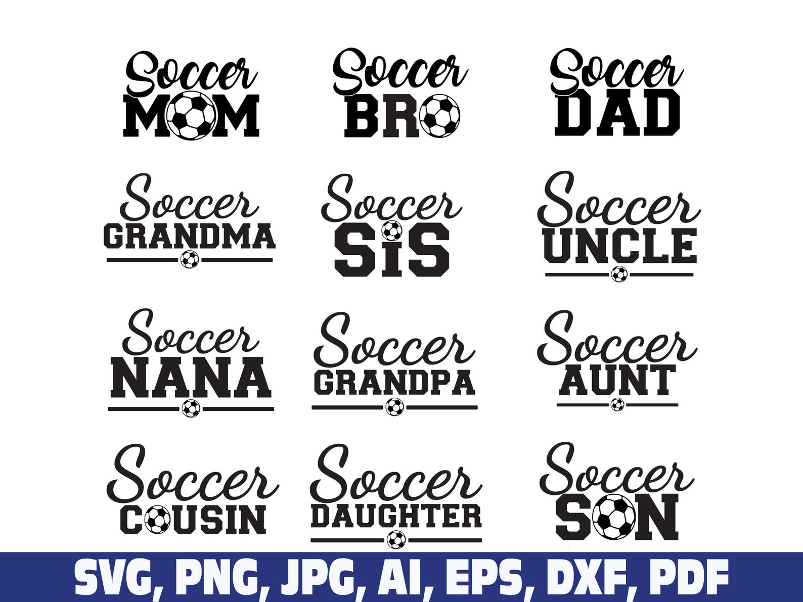 Soccer Family Svg Png, Soccer Svg, American Fan Soccer Svg, Soccer Ball ...