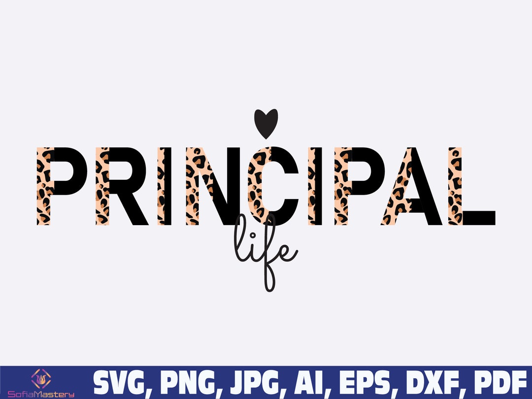 Principal Svg, Principal Png, Blessed Principal Svg, Principal Life Svg ...