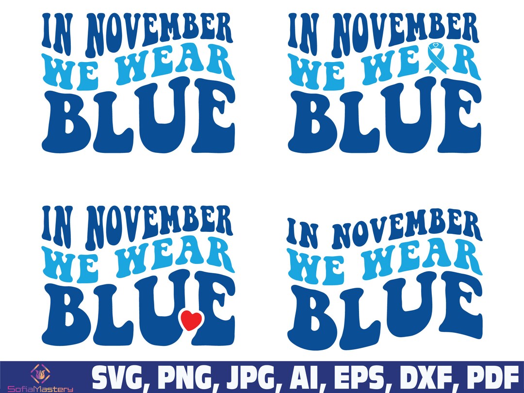In November We Wear Blue Wavy SVG, Diabetes Awareness SVG, We Wear Blue ...
