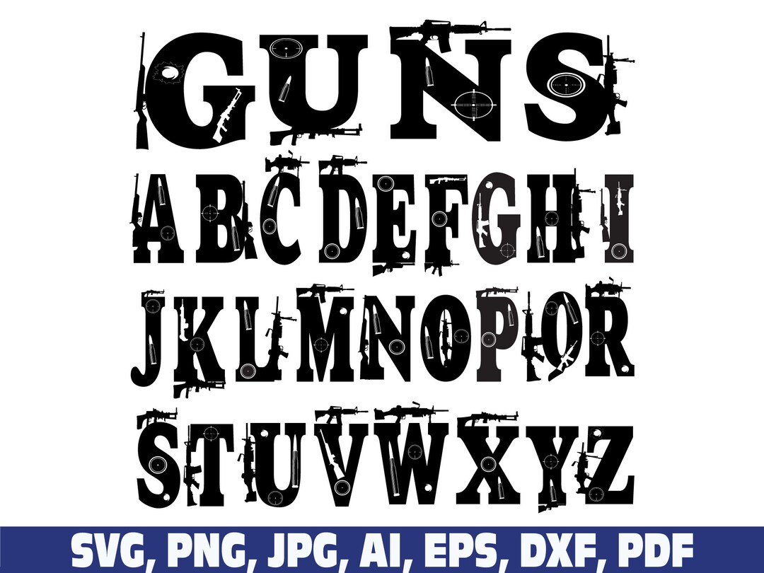 Gun Rifle Alphabet Font Letters Svg Png, Second Amendment Rifle ...