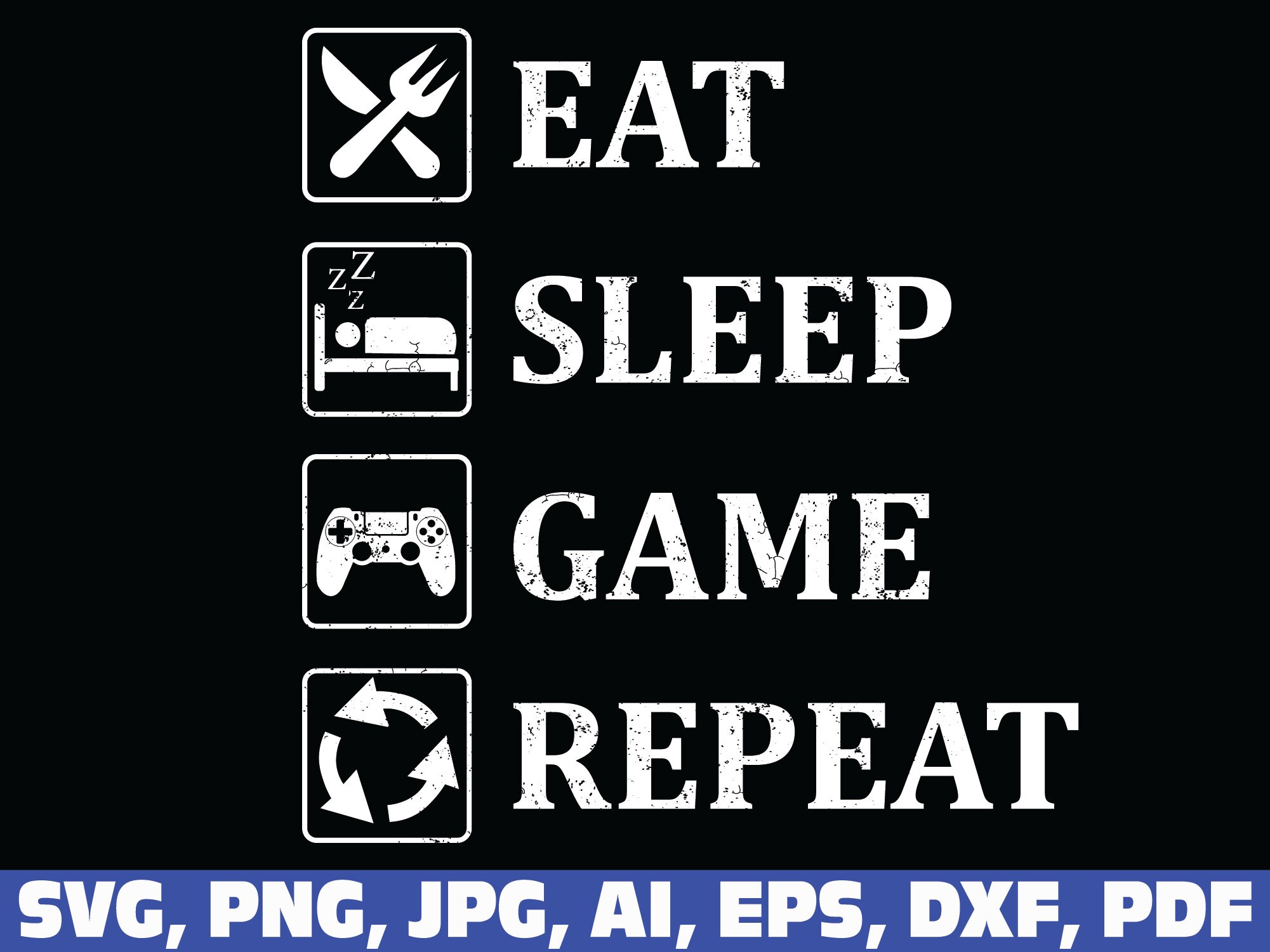 Eat Sleep Game Repeat SVG, Gamer Svg, Video Game Svg, Game Controller ...
