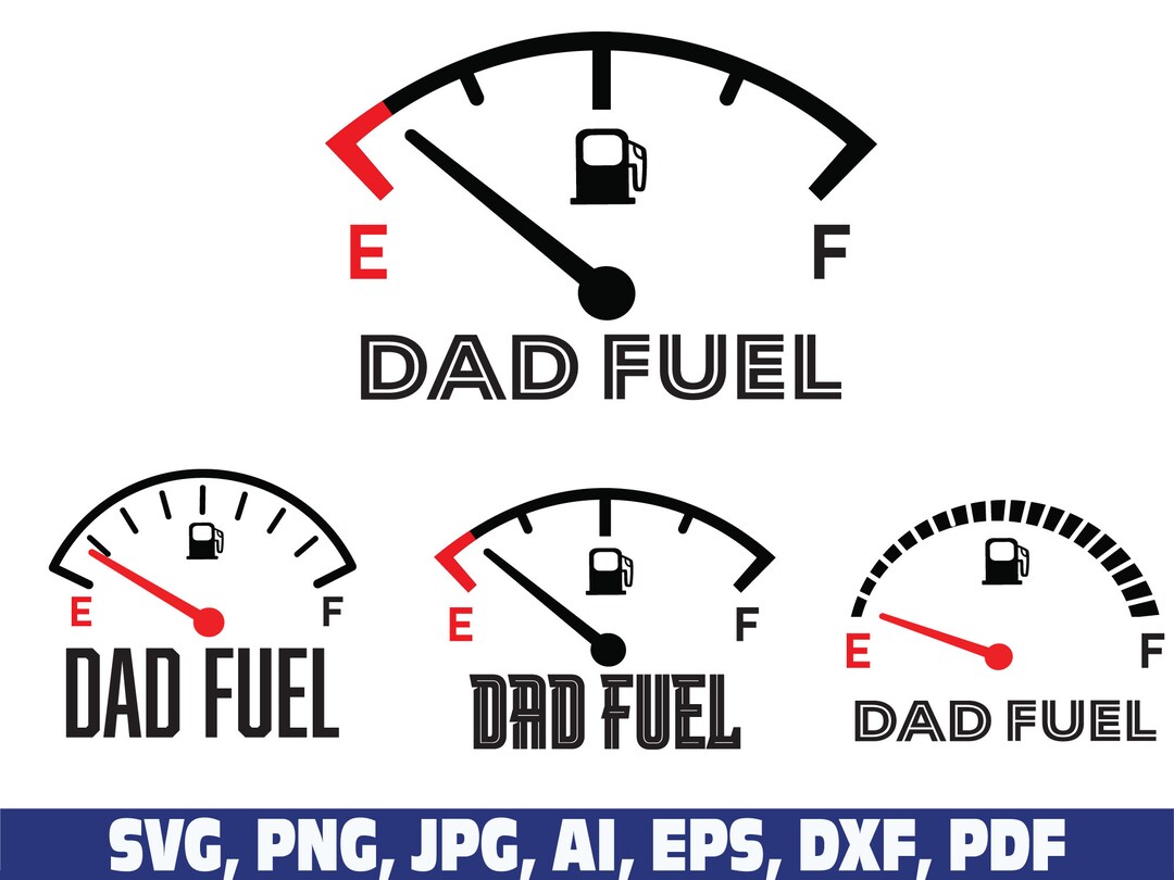 Dad Svg, Dad Fuel Svg, Dad Png, Fathers Day Svg, Papa Svg, Dad Fuel Png ...