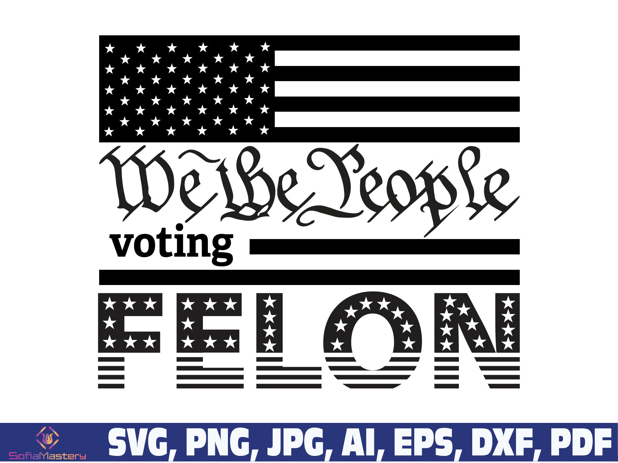 I'm Voting Felon in 2024 SVG PNG, Trump Shot 2024 Svg, We the People ...