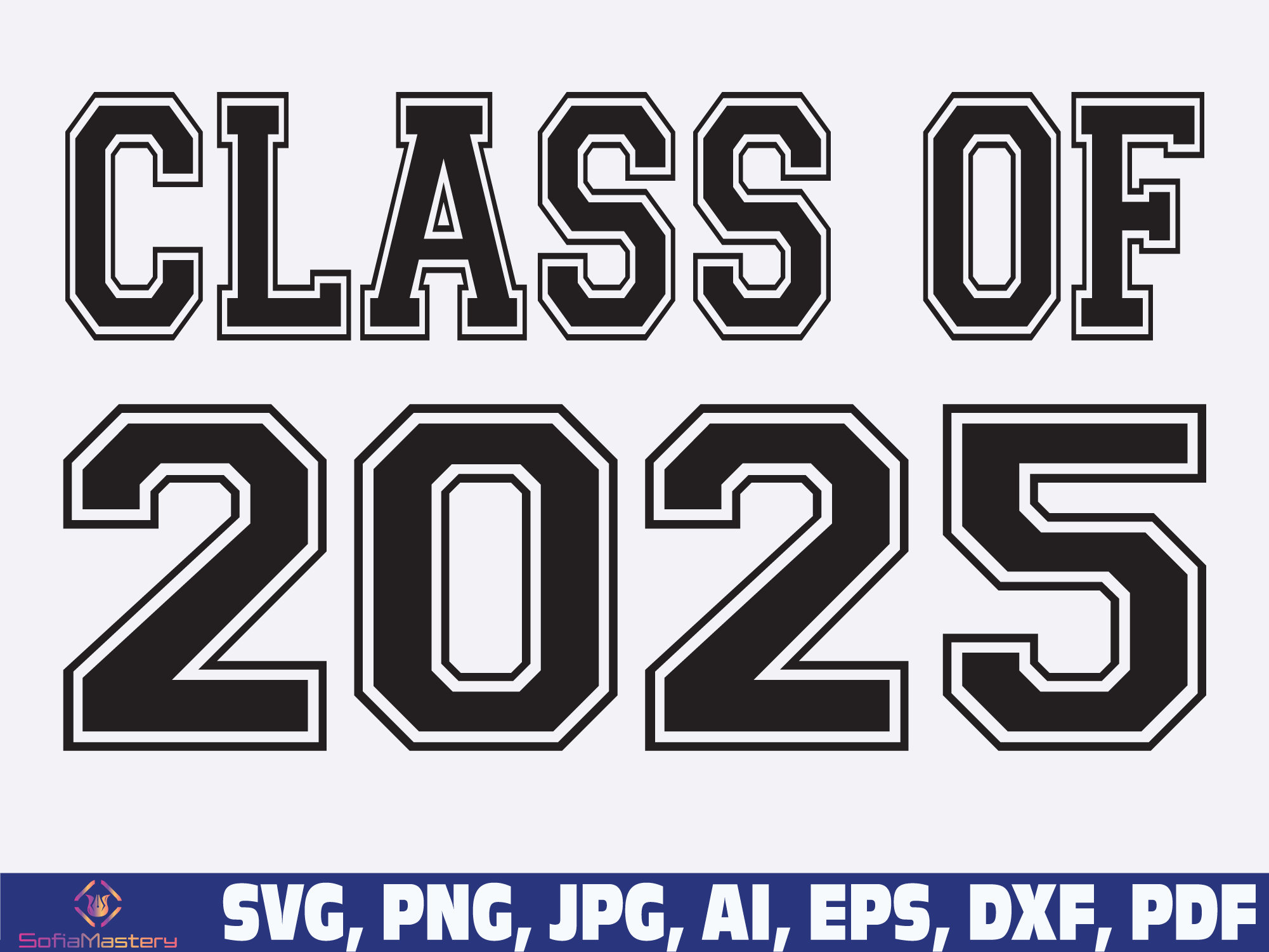 Class of SVG BUNDLE, Class Of, Seniors SVG Png, Graduation Class of Svg ...