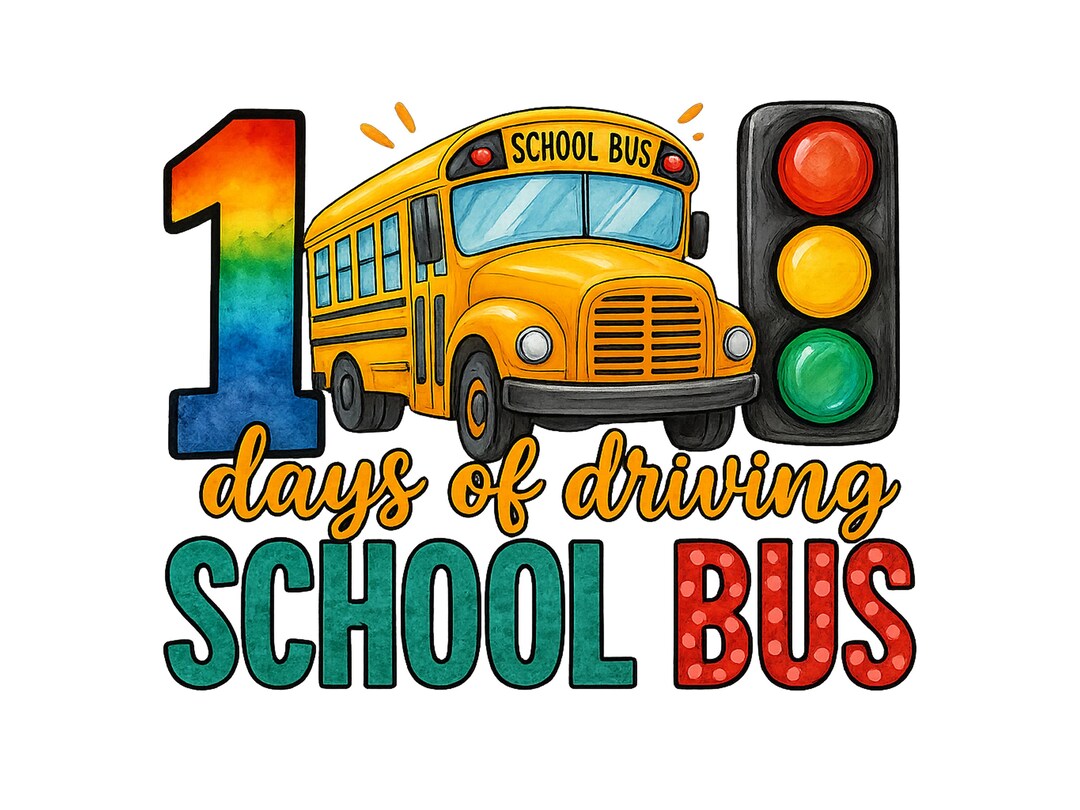 School Bus Drivers PNG, 100 Days of Driving School Bus Design, Day of ...