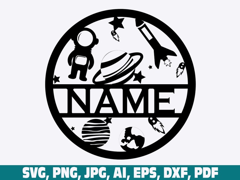 Space Galaxy Astronaut Name Sign Door Hanger Welcome Sign Svg Png Dxf ...