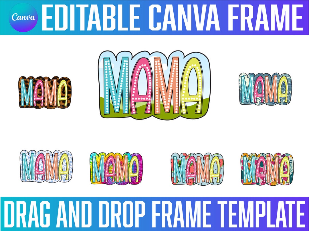 Mama Bright Doodle Canva Frame Template Editable Drag and Drop, Mama ...