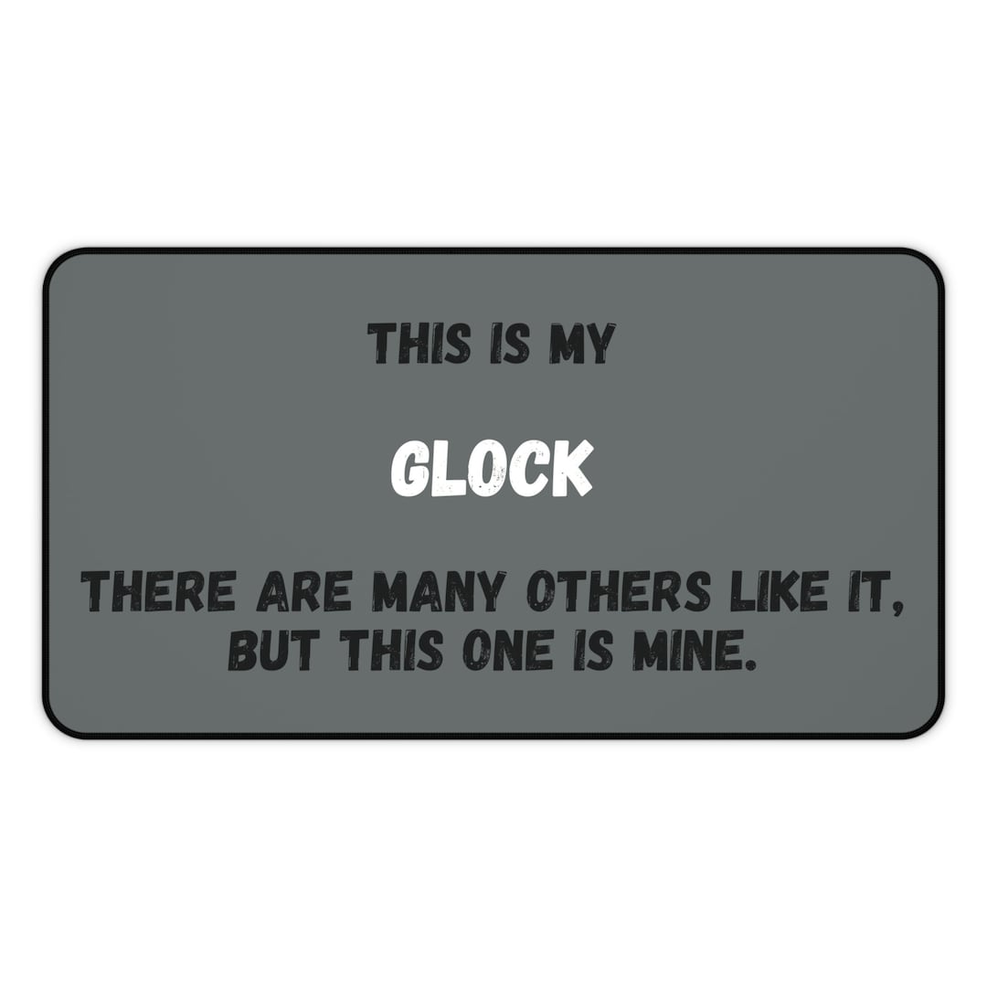 This is My GLOCK Desk Mat Shooting Range Mat and Cleaning - Etsy