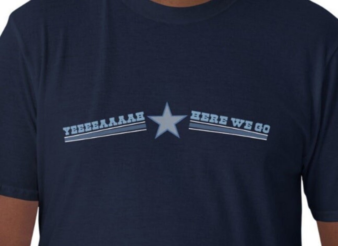 Football T-shirt Yeah Here We Go Inspired by Quarterback - Etsy