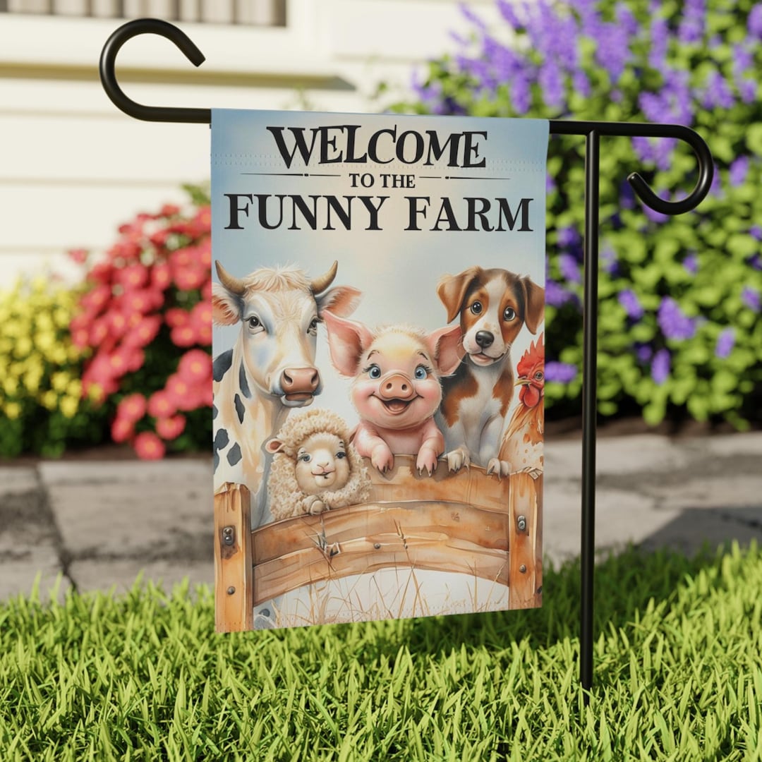 Welcome to the Funny Farm Garden Flag Cute Farm Animal Yard Sign ...