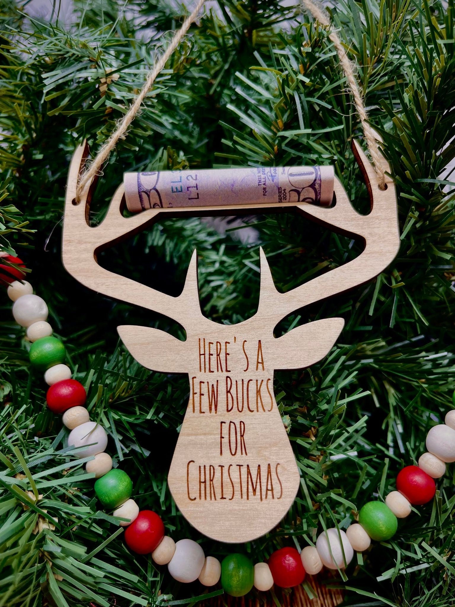 Wooden Buck Cut Out Christmas Cash Holder Ornament Here's a Few Bucks ...