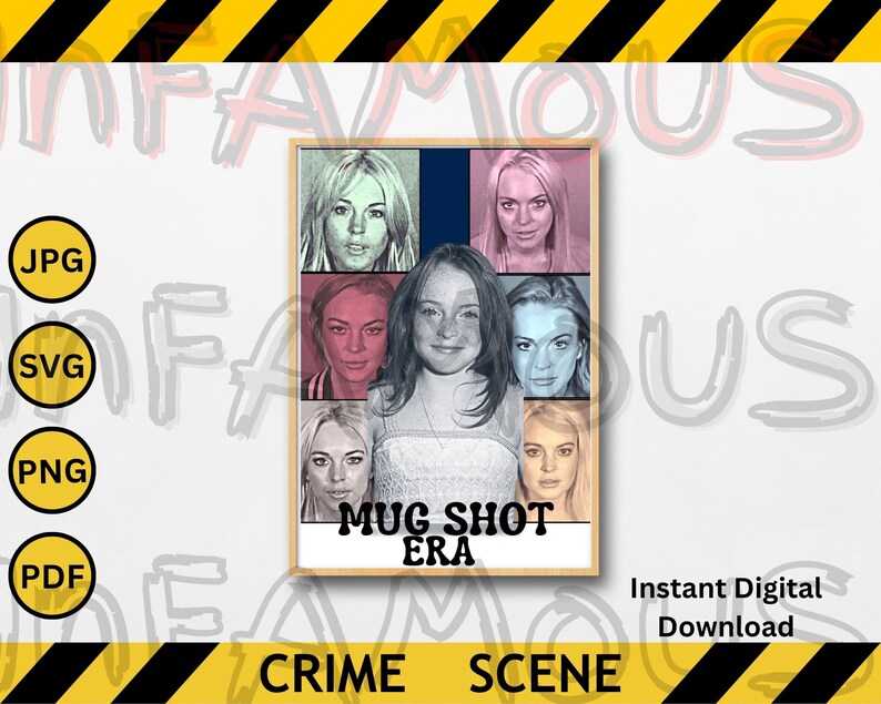 Digital Download Mug Shot Lindsay Era Poster Image High Resolution ...