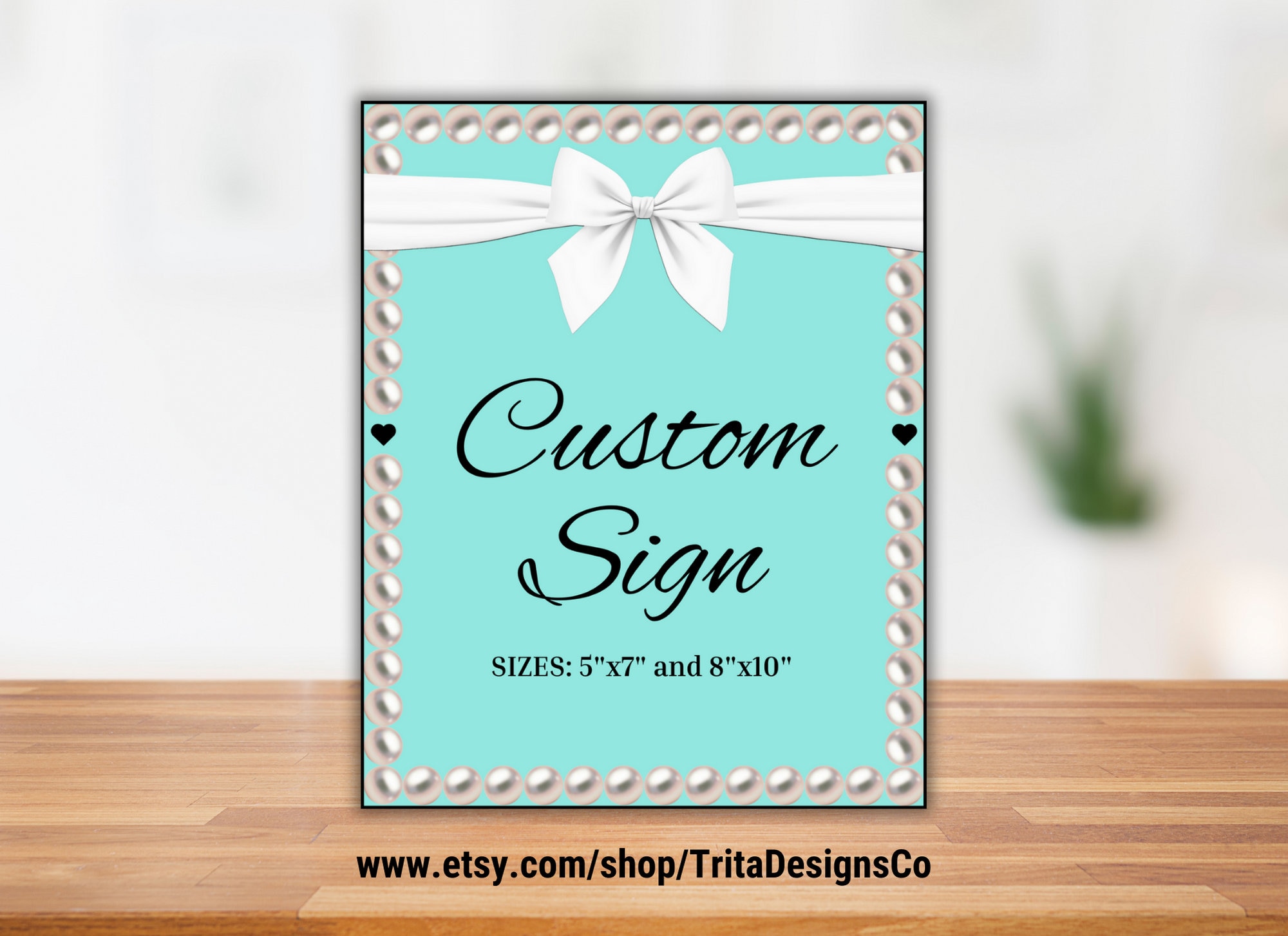 Editable: 5"x7" and 8"x10" Custom Signs. Turquoise and White Bow for ...