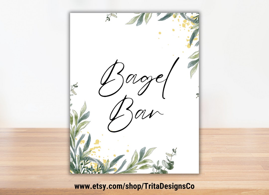 Ready to Print: Bagel Bar Party Sign! Instant Digital Download, Bridal ...