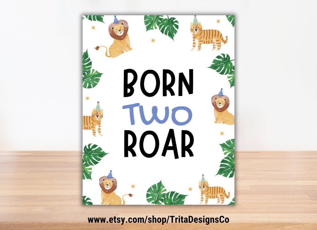 Ready to Print: Born Two Roar Party Sign Lion & Tiger! Instant PNG ...
