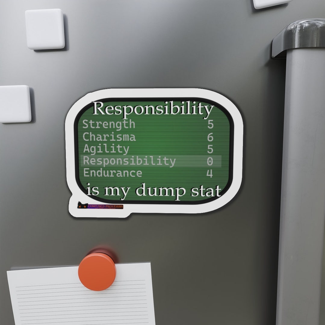 Magnet - Confused Proverbs: Responsibility - Die-cut - - RPG - Adulting ...