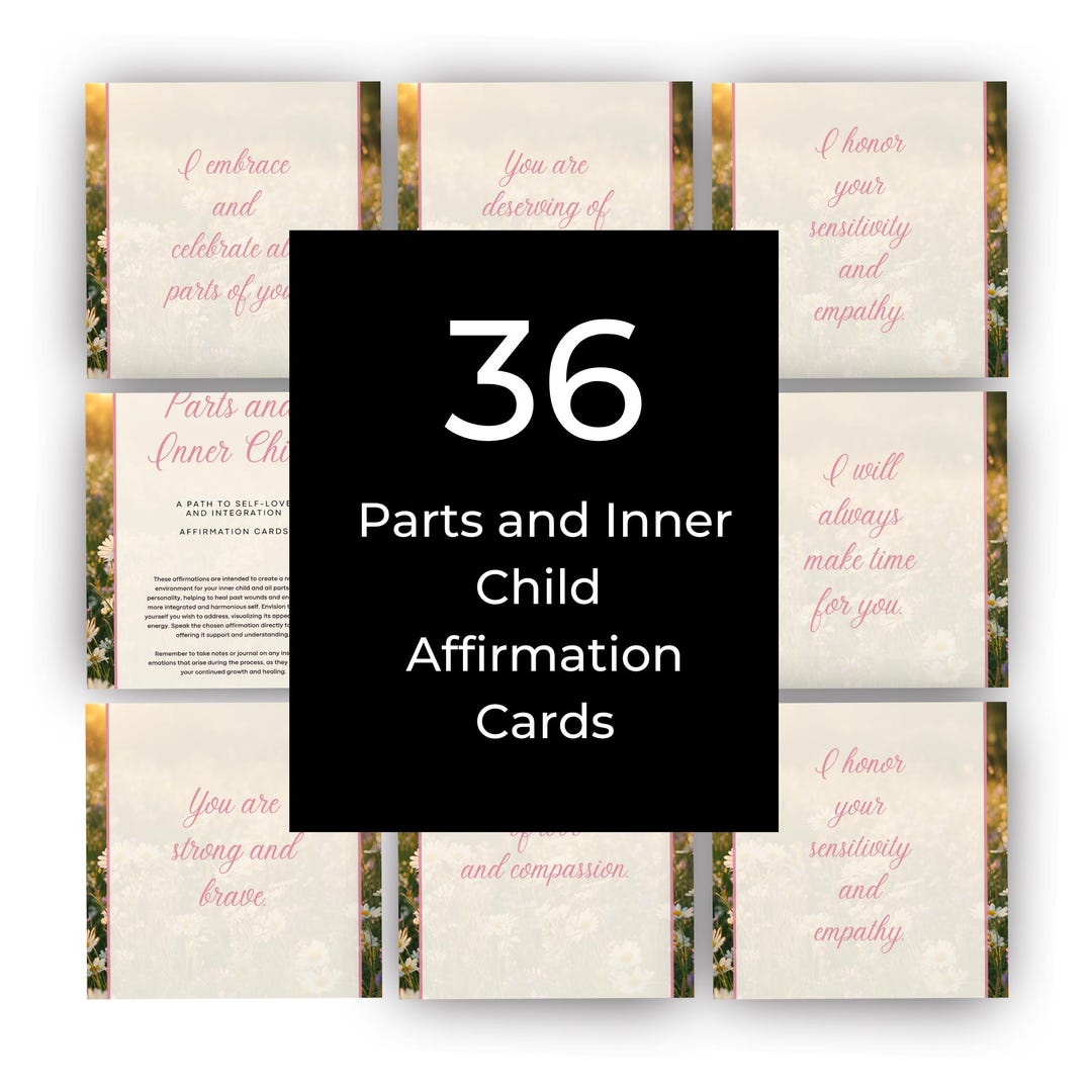 Parts and Inner Child Affirmation Cards - A Path to Self Love and Integration - Instant Download ...