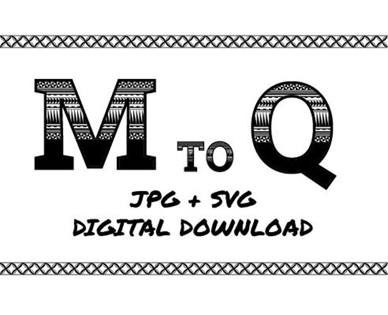 Samoan Tribal Letters SVG/ JPG Polynesian Tribal Text Font/ Png, SVG ...