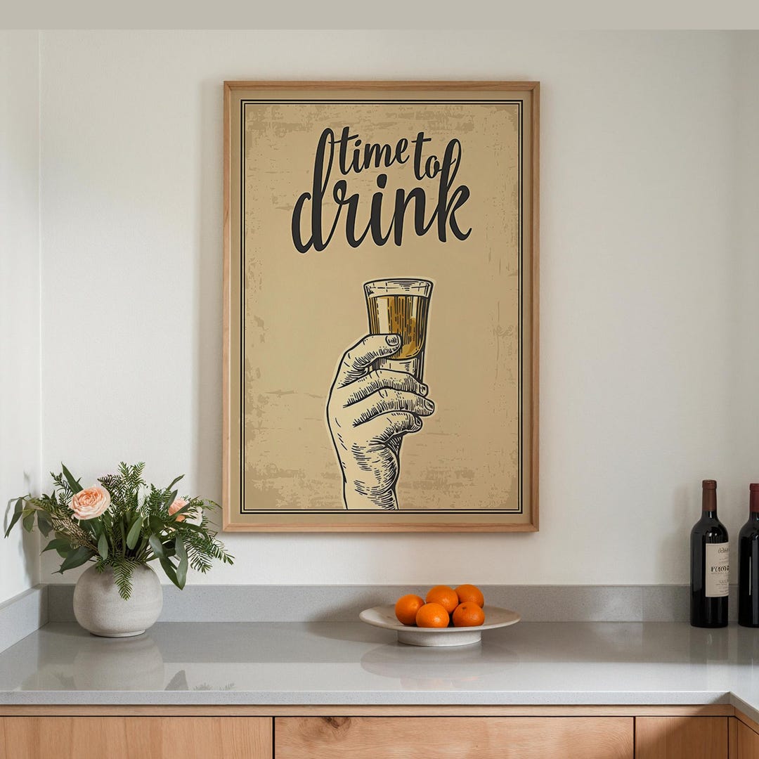Time to Drink Poster Above Bar Cart Prints Tequila Wall Art for Home ...