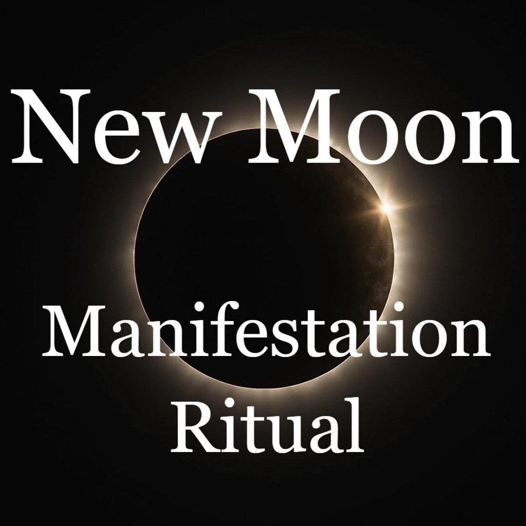 New Moon Manifestation Ritual, Goal Manifesting, Wish Fulfilment, White ...