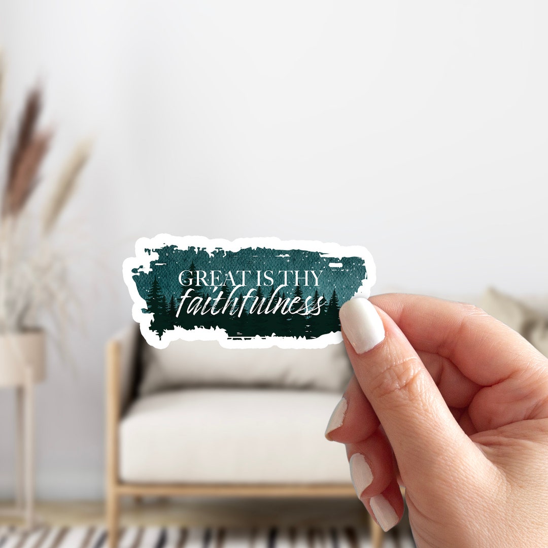 Great is Thy Faithfulness Sticker, Encouraging Hymn Lyric Label ...