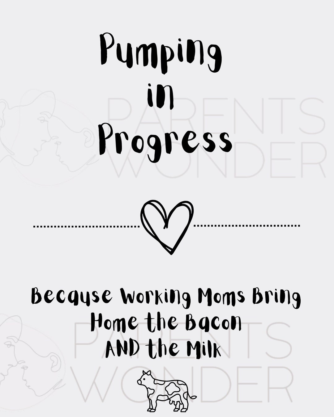 Pumping in Progress Silly Funny Door Sign Working Mama Lactation Room ...