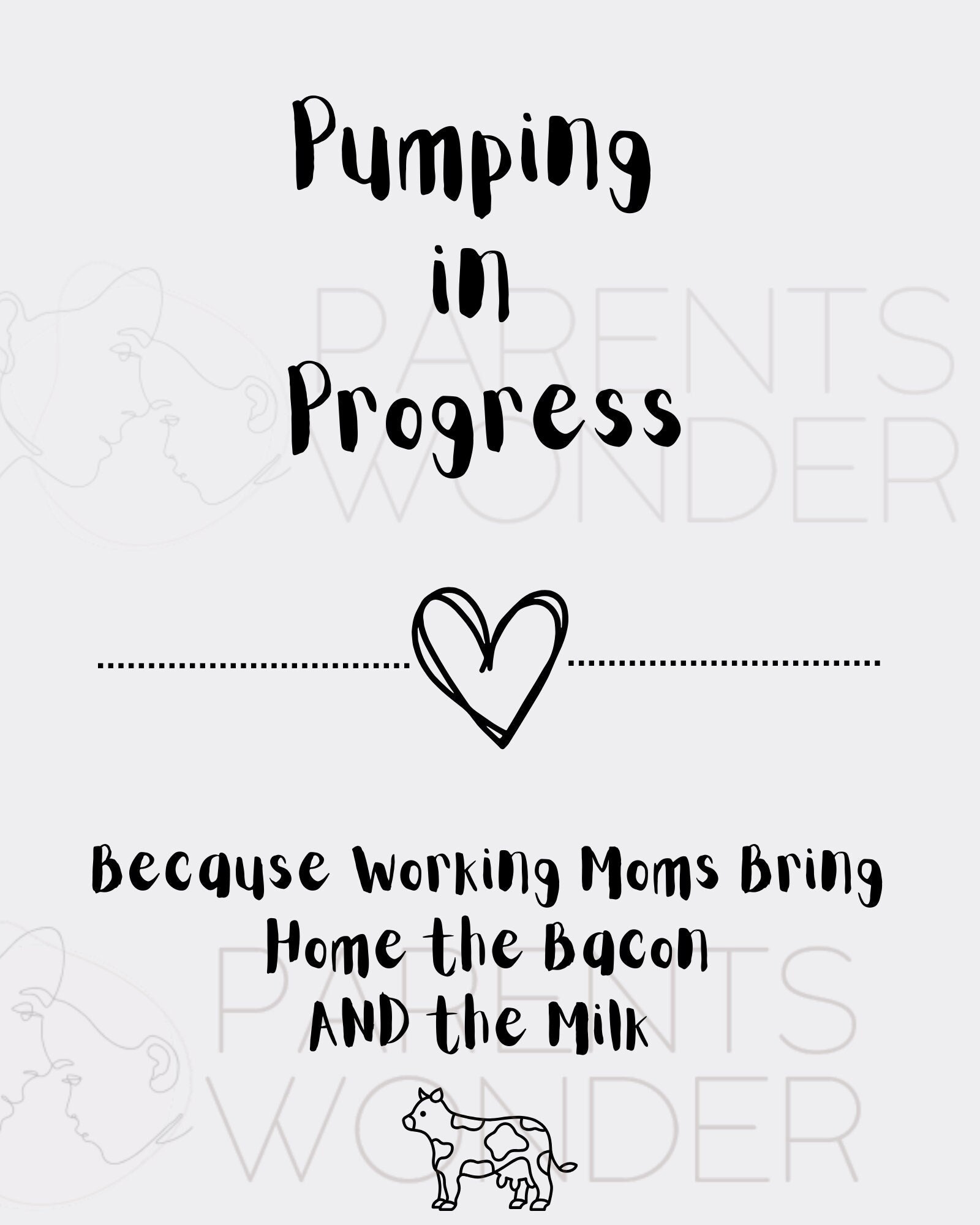 Pumping in Progress Silly Funny Door Sign Working Mama Lactation Room ...