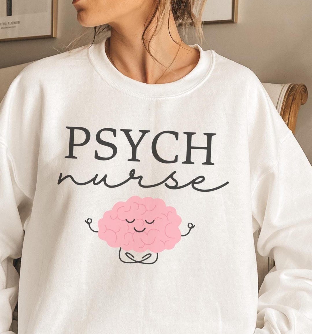Psychiatric Nurse Sweatshirt: Mental Health Apparel - Etsy