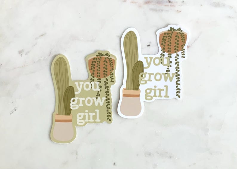 You Grow Girl Sticker | Green Background | Plant Stickers | Plant ...