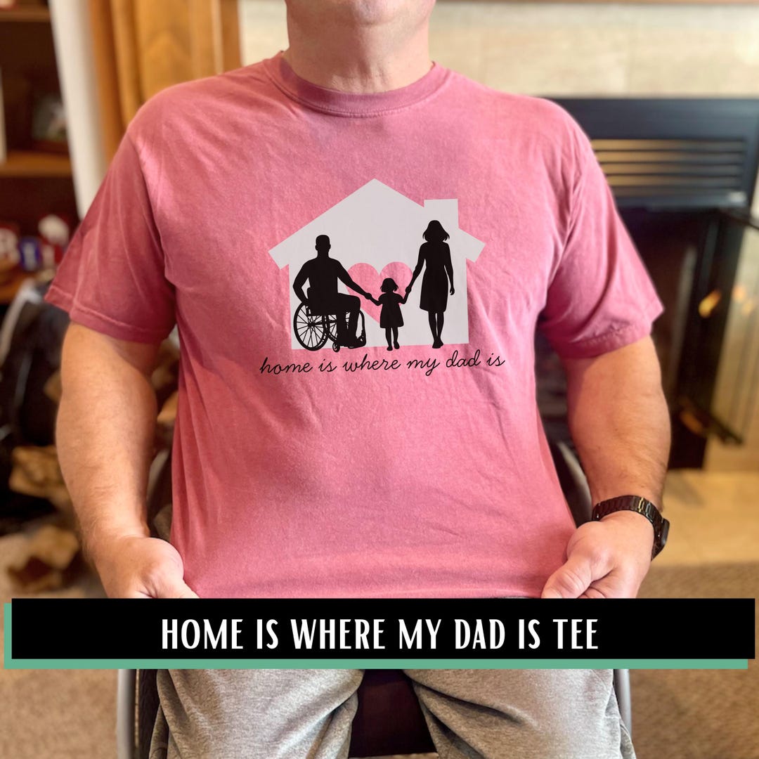 Home is Where My Dad is Disability Representation, Wheelchair Father's ...