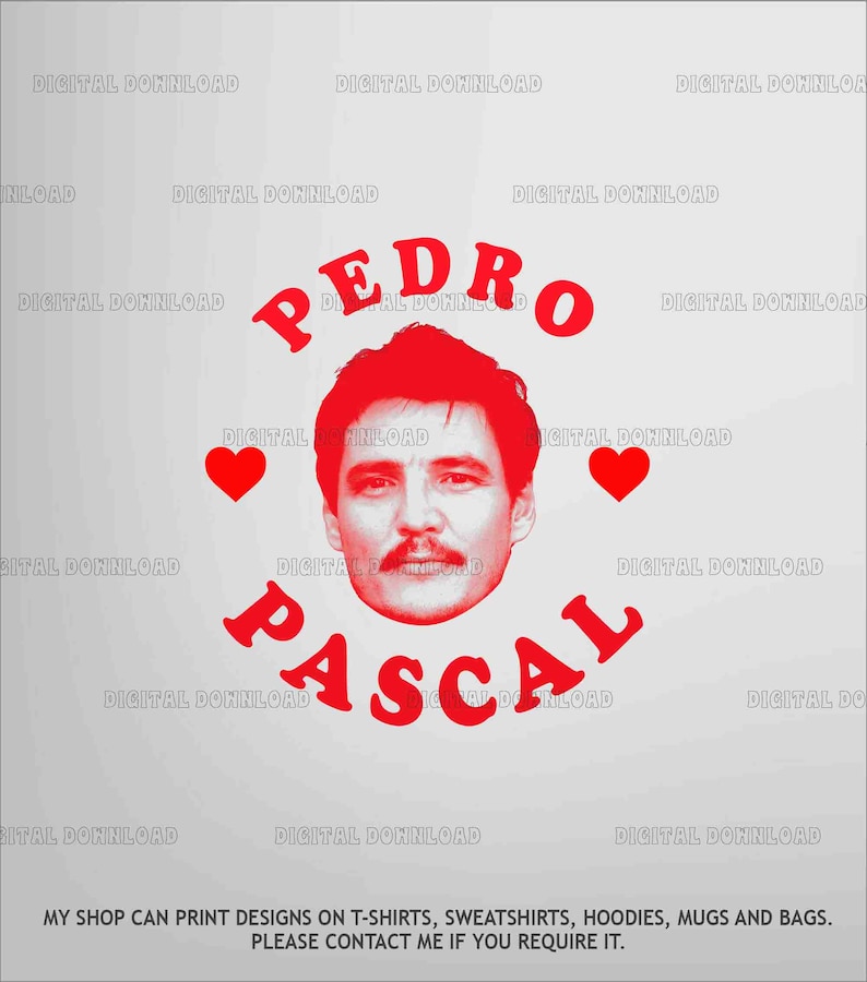 Pedro Pascal PNG, Daddy Pedro Pascal Png File Instant Download, Gift to ...
