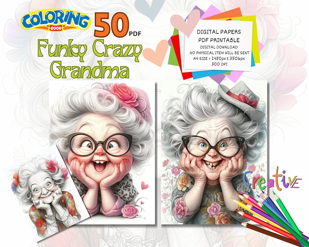 CRAZY GRANDMA, 50 Coloring Pages, Coloring Book for Adults and Kids ...