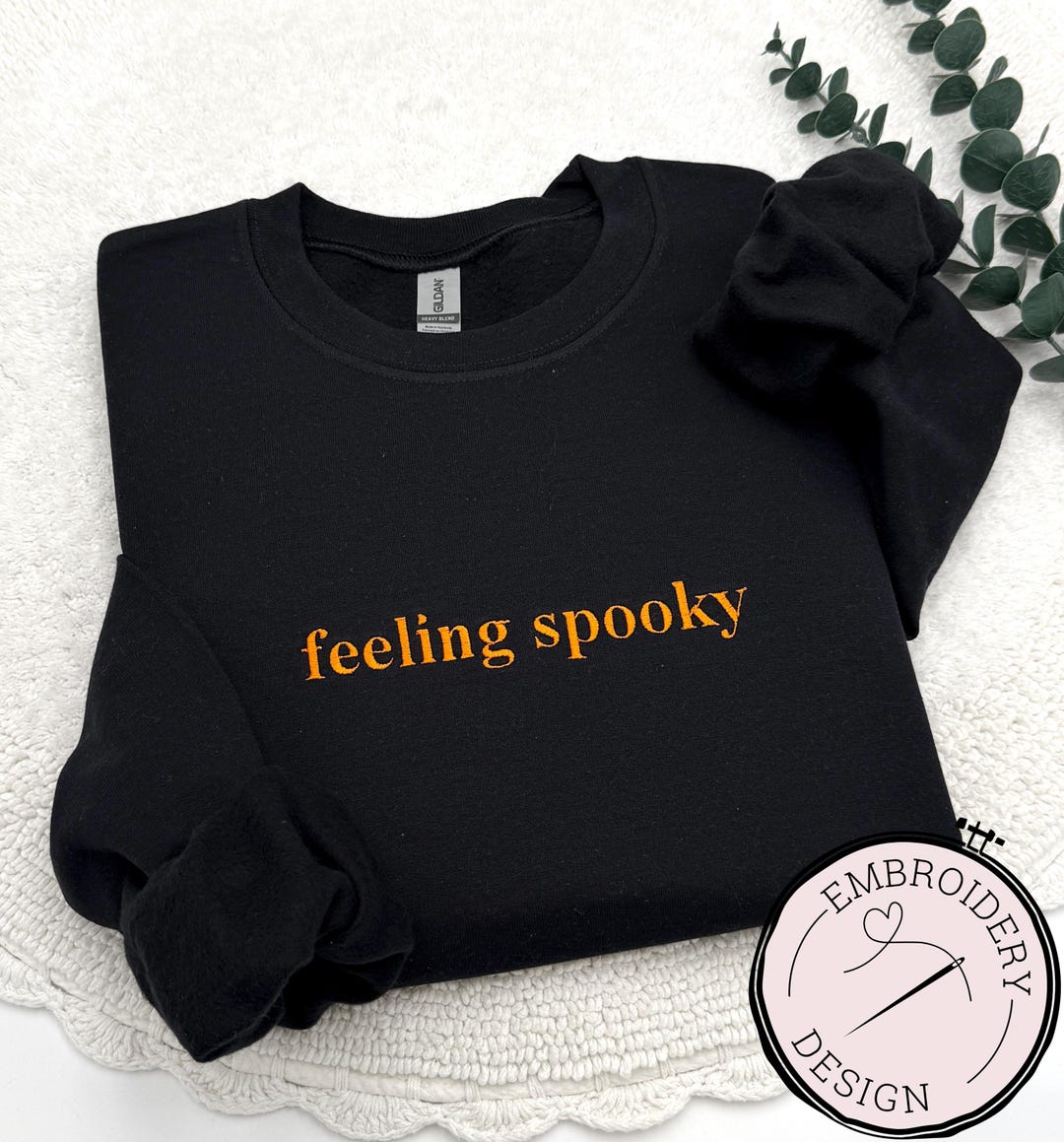 Embroidered Feeling Spooky Sweatshirt & Hoodie, Embroidered Crewneck ...
