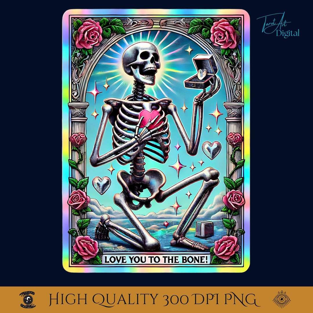 Skeleton Proposal Tarot Card PNG love You to the Bone Romantic Gothic ...