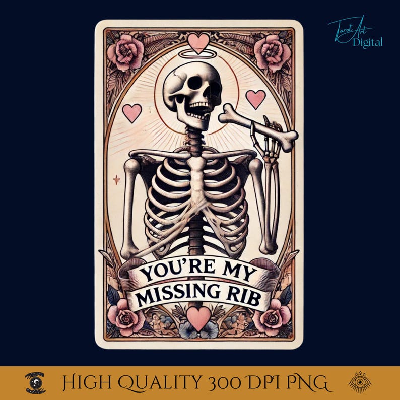 Gothic Tarot Card PNG, Youre My Missing Rib Skeleton Art, Vintage ...