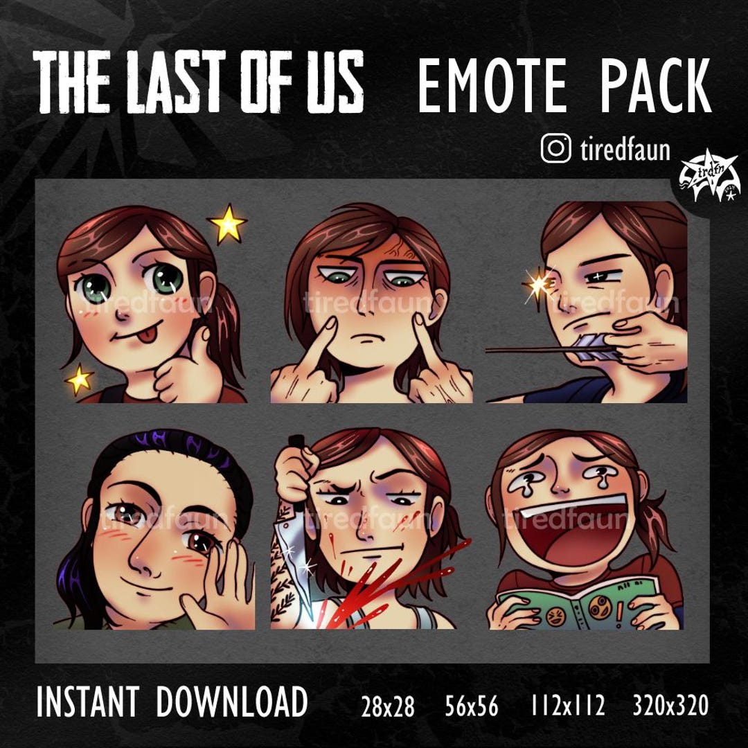 The Last of Us 2 Emote Sticker Pack / Discord Twitch Youtube Emote ...