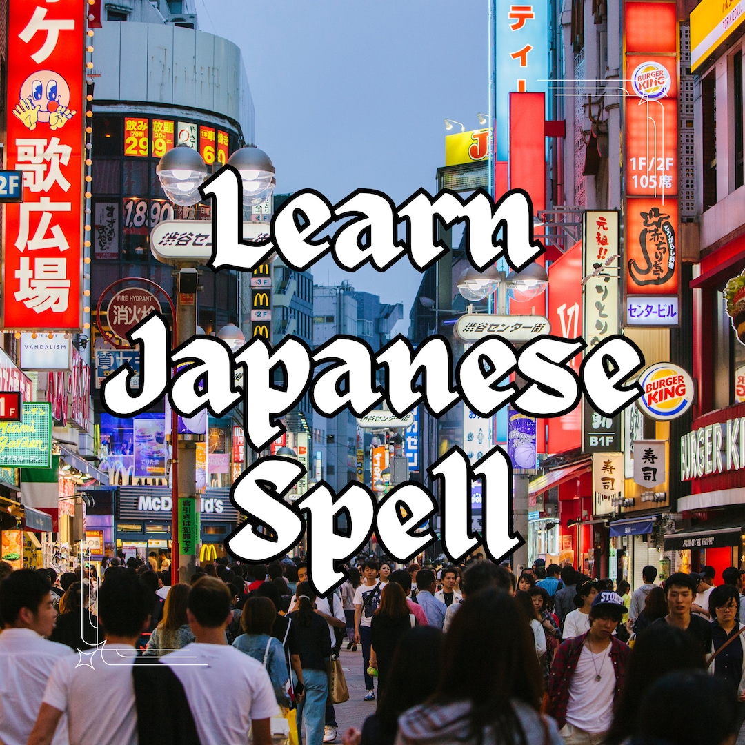 Learn Japanese Spell, How to Speak Japanese Spell, Manifest Learning ...