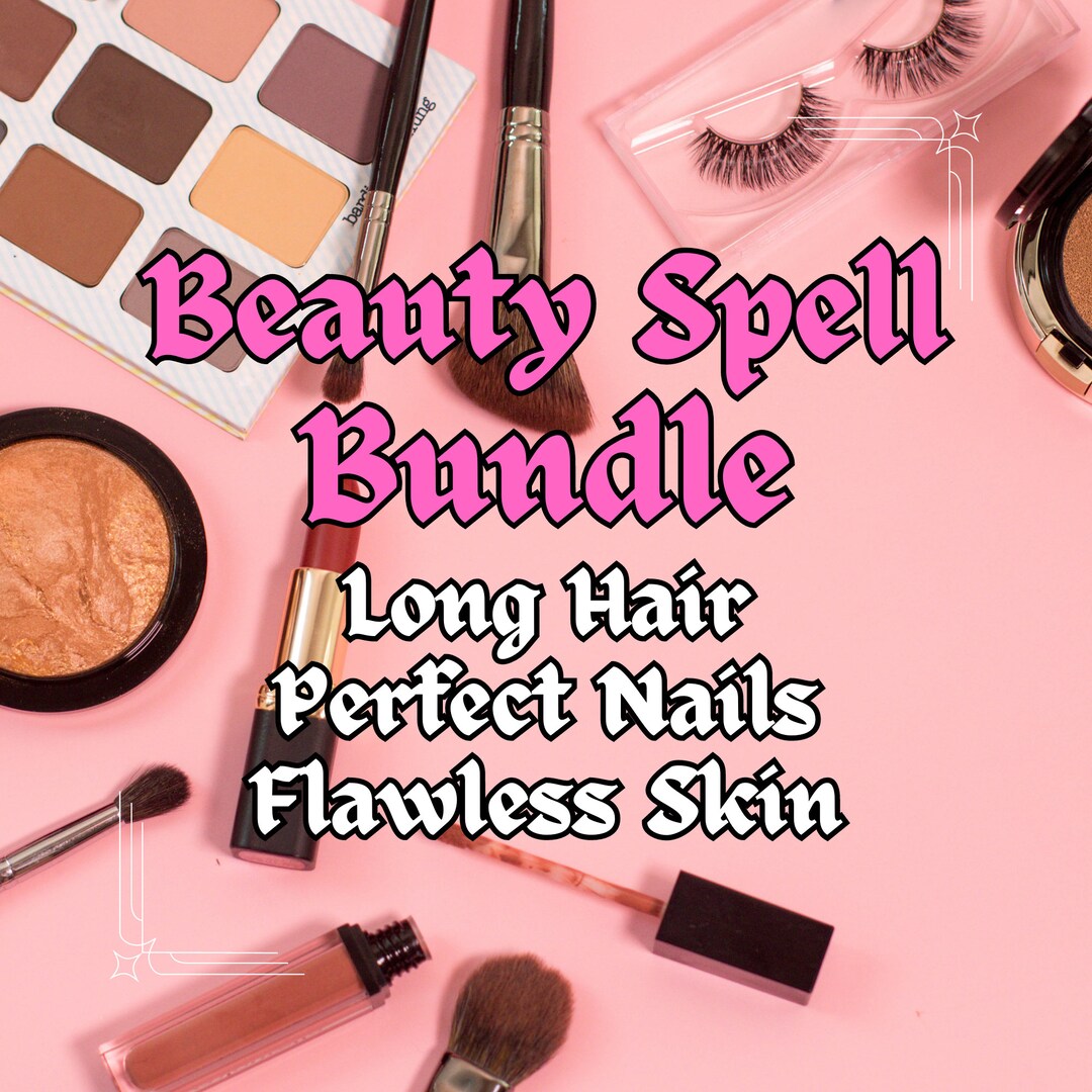 Beauty Spell Bundle, Long Hair, Perfect Nails, Flawless Skin, Spell ...