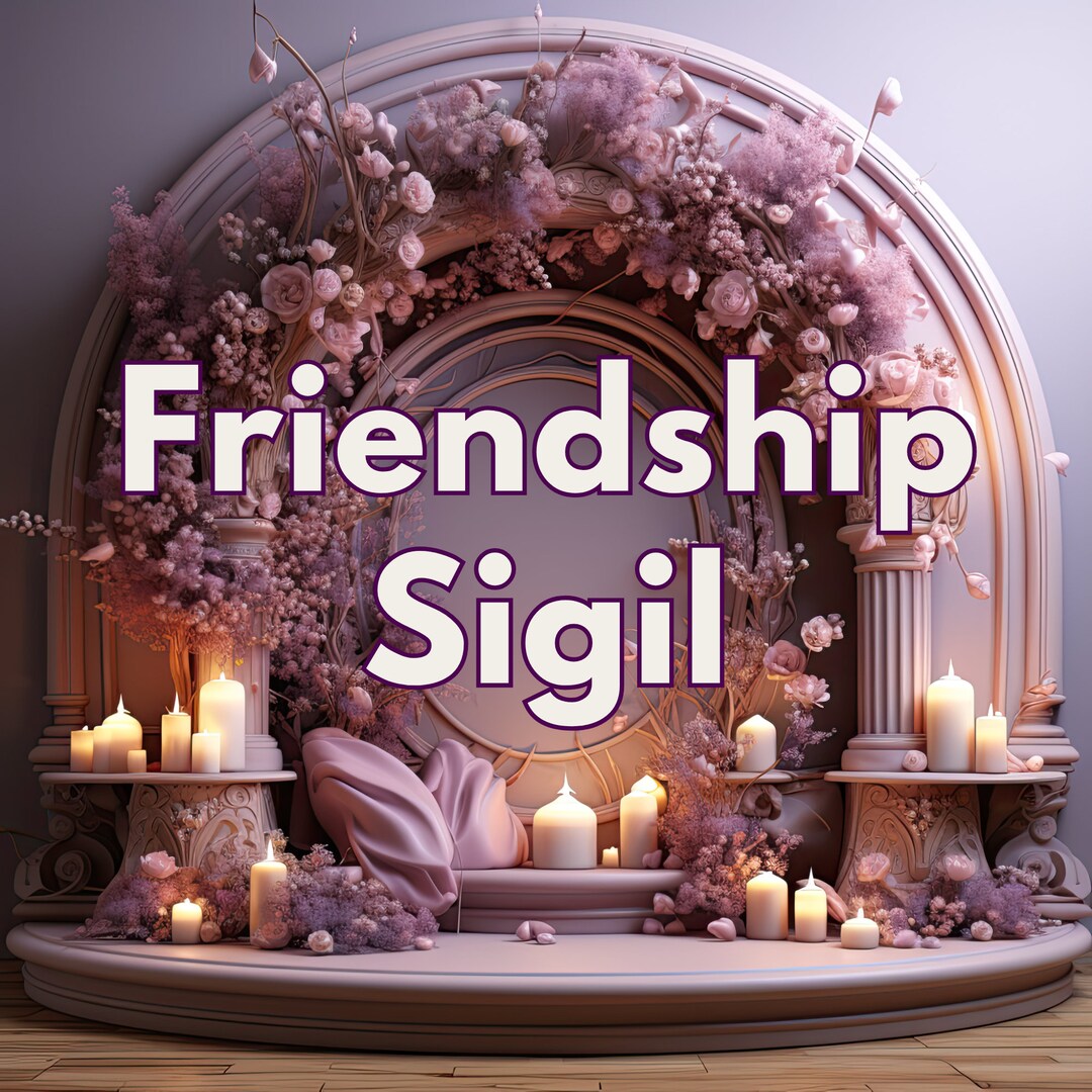 Friendship Sigil Digital Guide Manifest Friendship Magickal - Etsy
