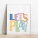 Let’s Play Let’s Read Posters, Kids Wall Art Print, Rainbow Classroom ...