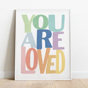 You Are Loved Poster, Rainbow Nursery Art Print, Toddler Room Decor ...