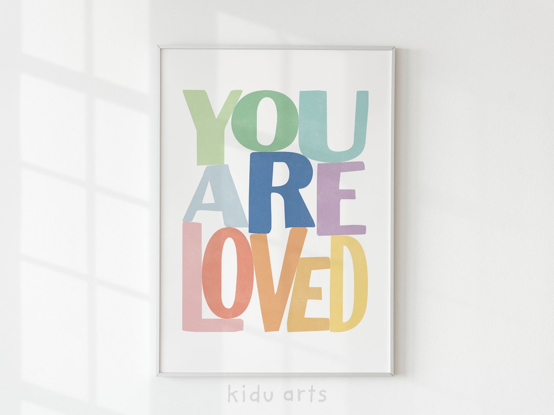 You Are Loved Poster, Rainbow Nursery Art Print, Toddler Room Decor ...