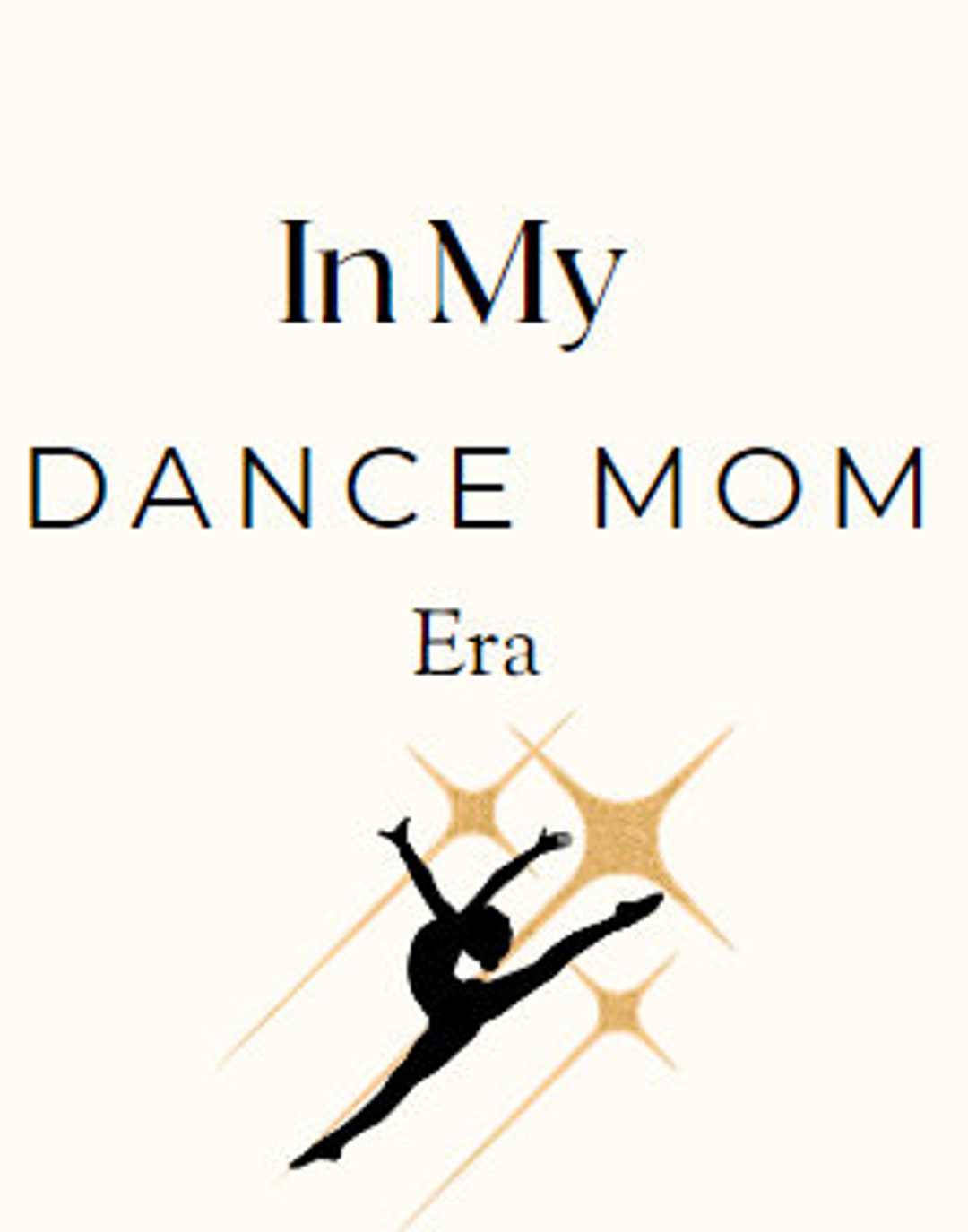 Dance Mom Era, SVG, PNG, PDF - Etsy