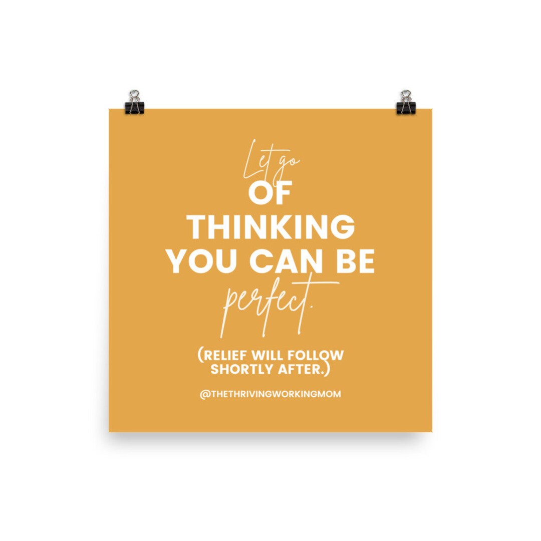 Empower Mom Poster - Embrace Imperfection for Working Moms - Etsy