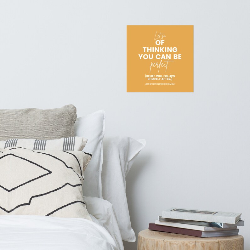 Empower Mom Poster - Embrace Imperfection for Working Moms - Etsy