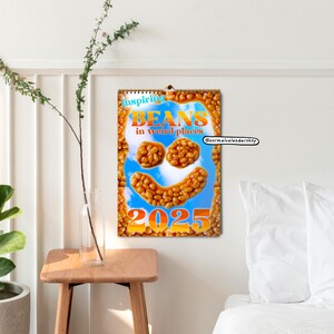 Baked Beans in Weird Places 2025 Calendar • Weird Ugly Funny Meme ...