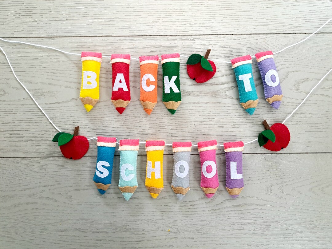 Back to School Felt Banner First Day of School Pencils Garland School ...