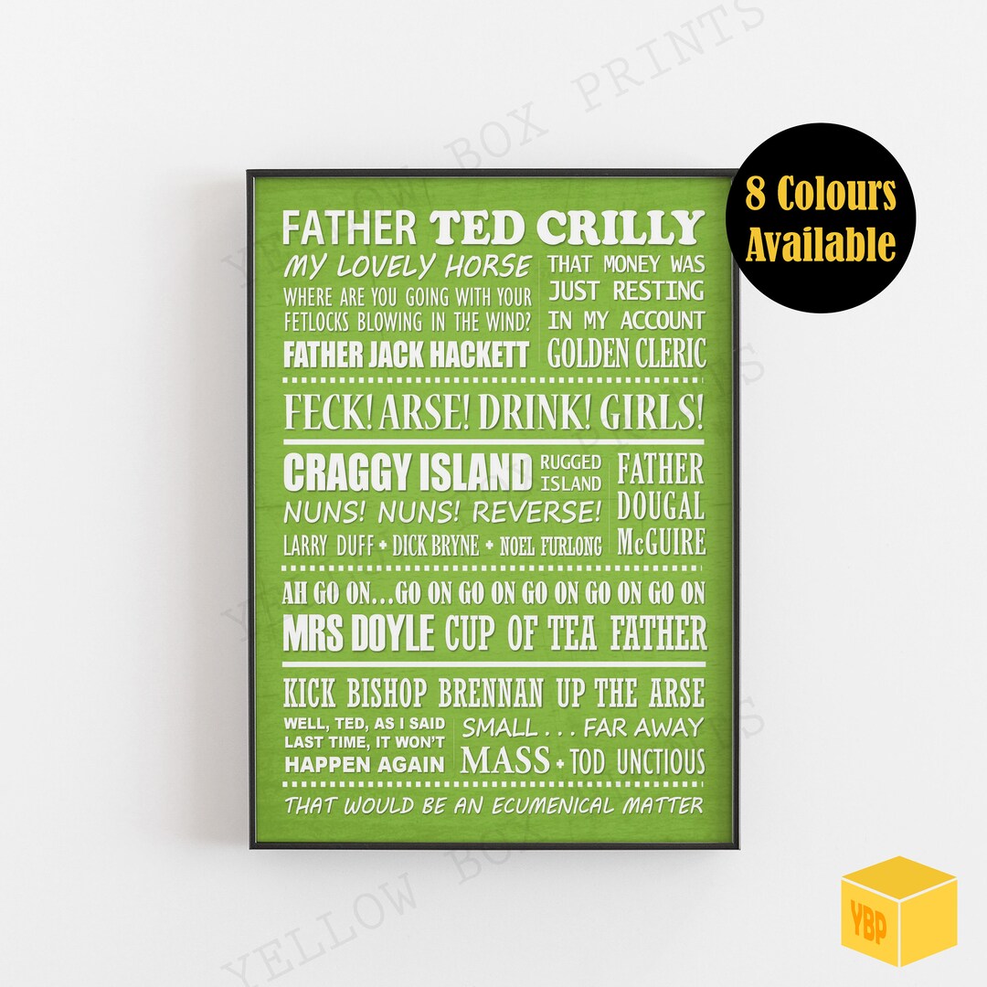 FATHER TED Comedy Typography Poster Print - 8 Colours, Available in A5 ...